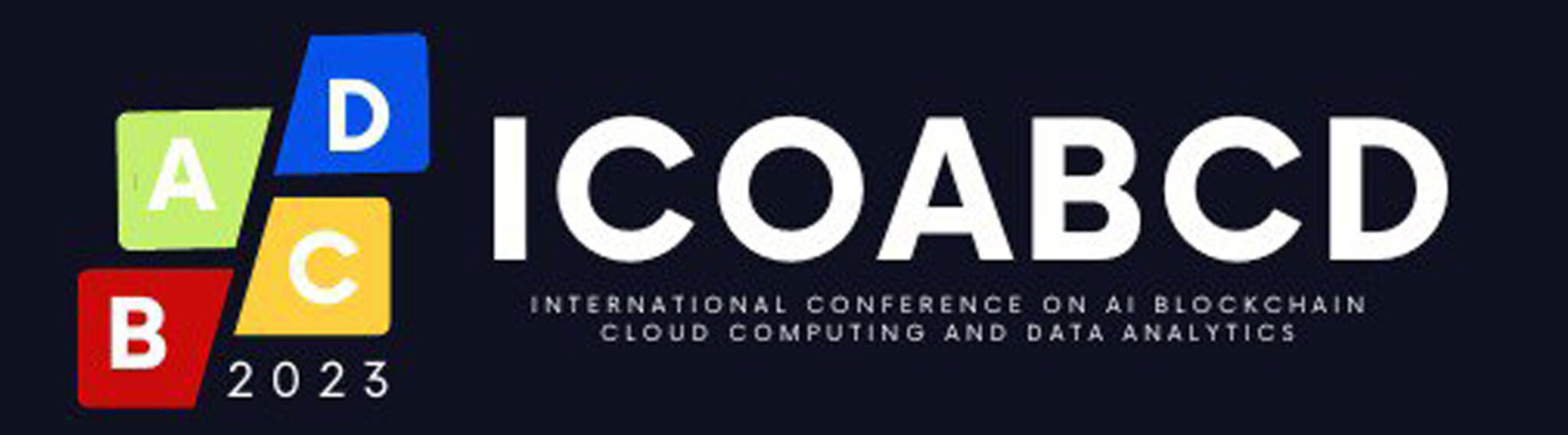 The International Conference on Artificial Intelligence, Blockchain, Cloud Computing, and Data ...